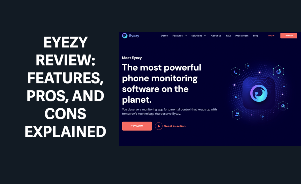 Eyezy App Review: Features, Pros, and Cons Explained